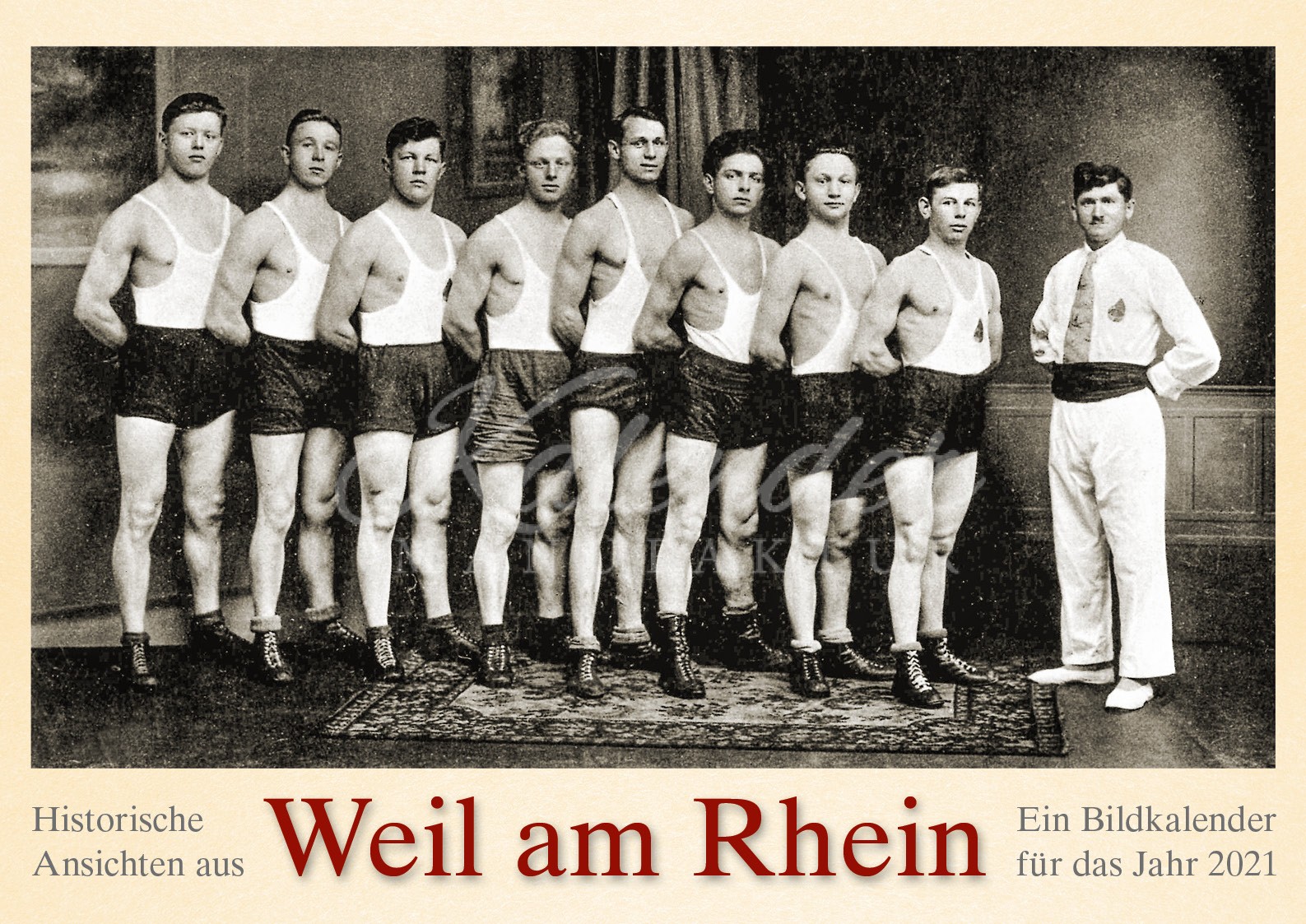 Historische Ansichten aus Weil am Rhein - 2021 - Kalender Manufaktur Historische Ansichten aus Weil am Rhein - 2021 - Kalender Manufaktur